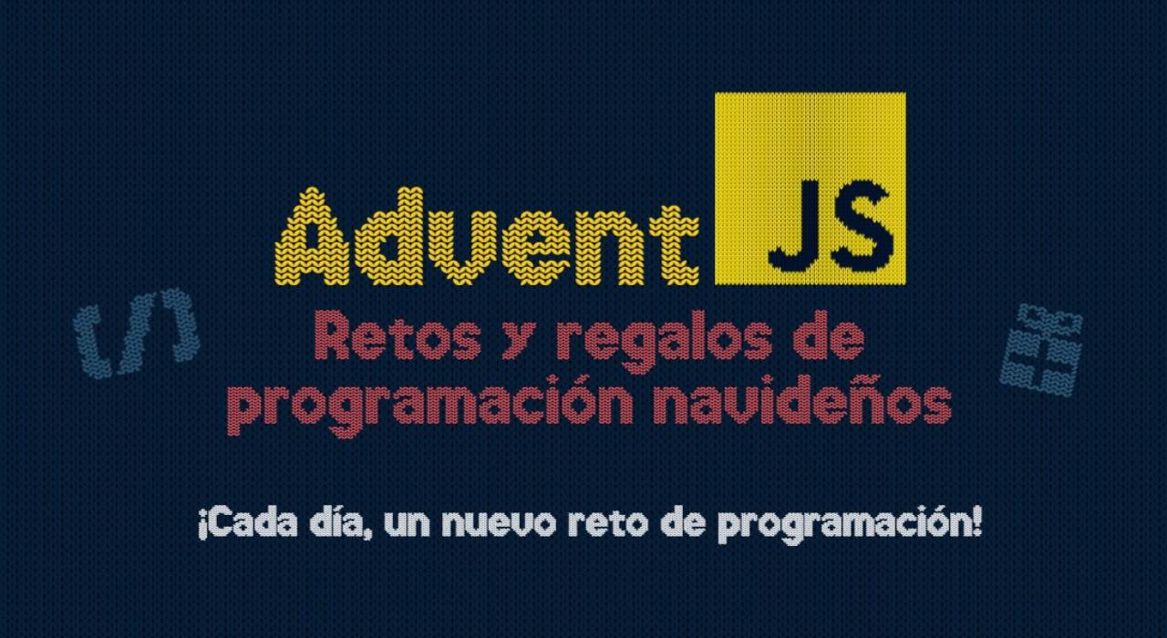 Programa tu propia aventura navideña con AdventJS retos diarios | John Serrano